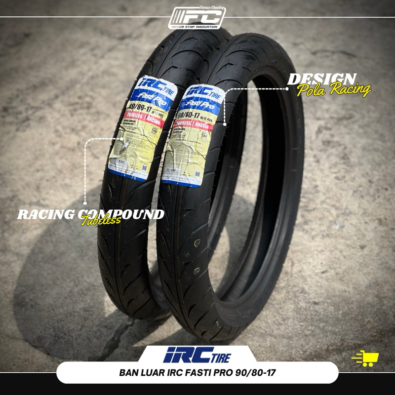 Jual IRC FASTI PRO 90/80-17 RACE COMPOUND BAN LUAR RACING TUBLES MOTOR ...