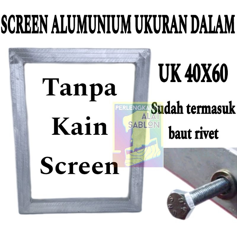 Jual FRAME BINGKAI SABLON ALUMUNIUM UD 40X60 PROFIL REL BAUT RIVET ...