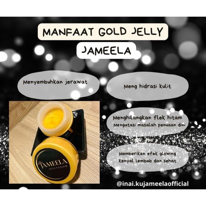 Jual JAMEELA JELLY GLOW 100% ORIGINAL GOLD JELLY JAMEELA ORIGINAL ...
