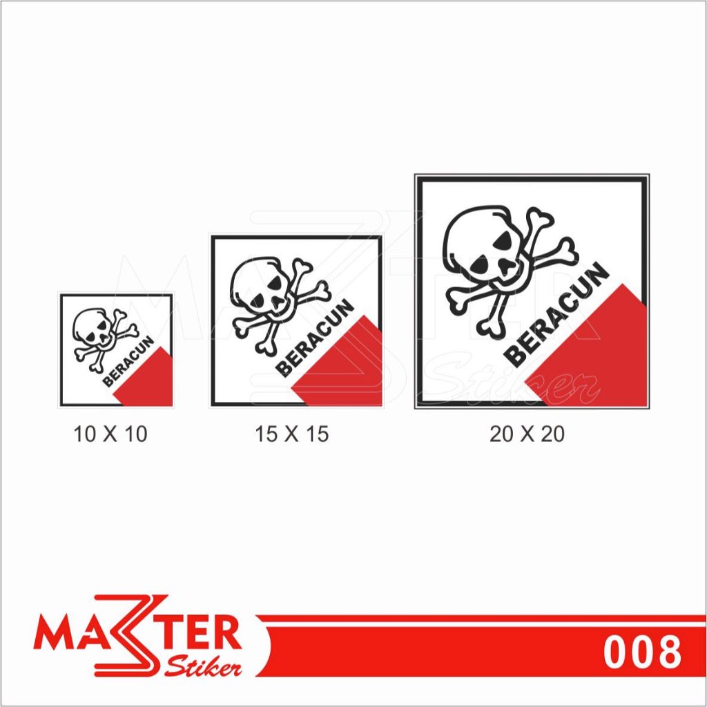 Jual 008 - Stiker Beracun, Simbol Limbah B3, Sticker Vinyl, Premium ...