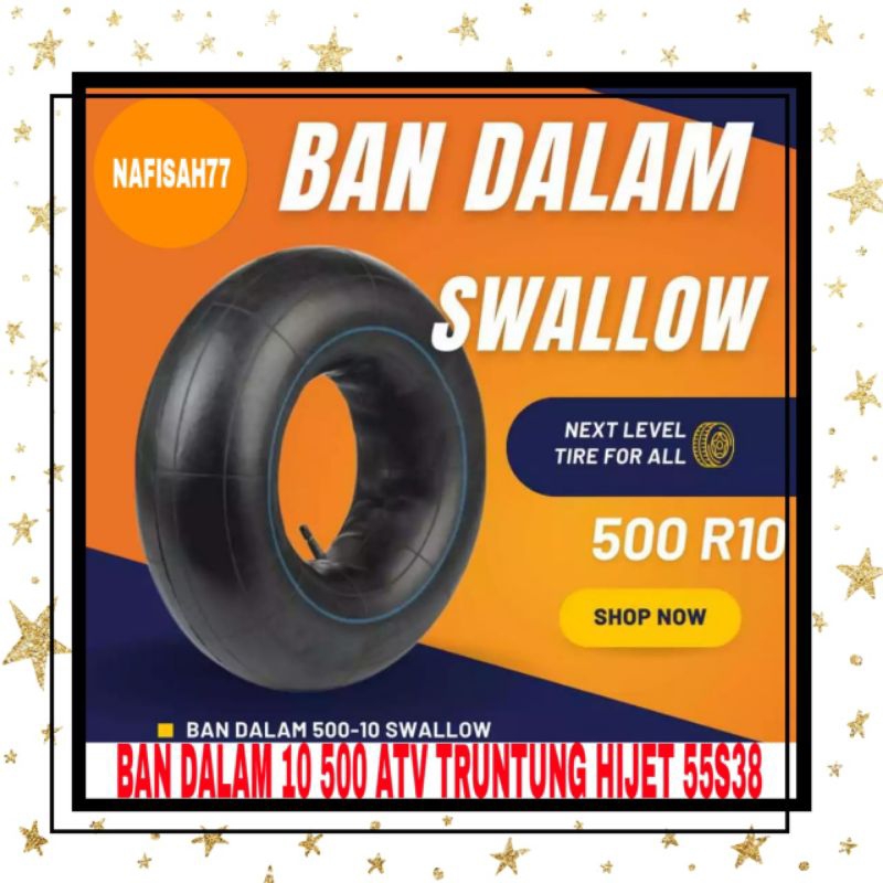 Jual Ban Dalam Swallow Ukuran 5.00 - 10 Pentil Pendek Untuk Suzuki ST20 truntung, ATV, morris ...