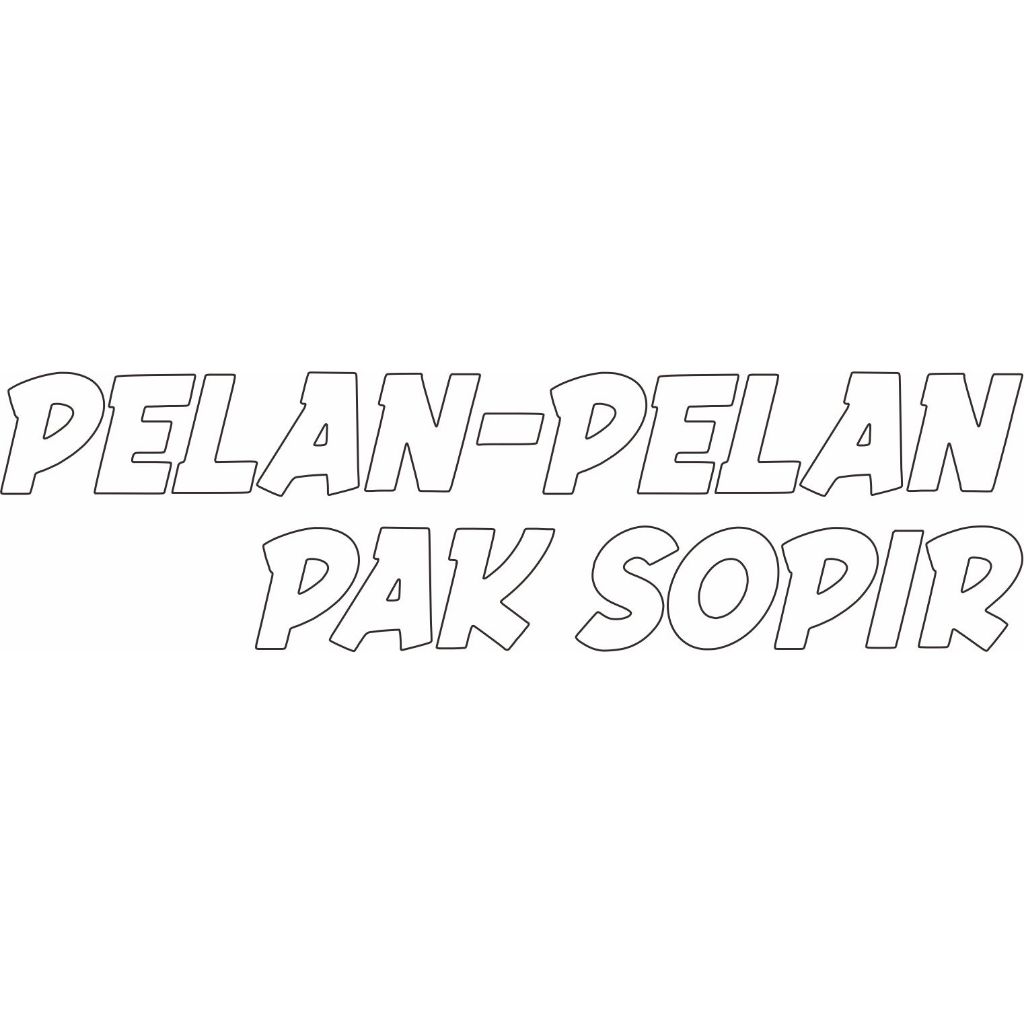 Jual Stiker cutting Pelan pelan pak sopir, sticker viral pelan pelan ...