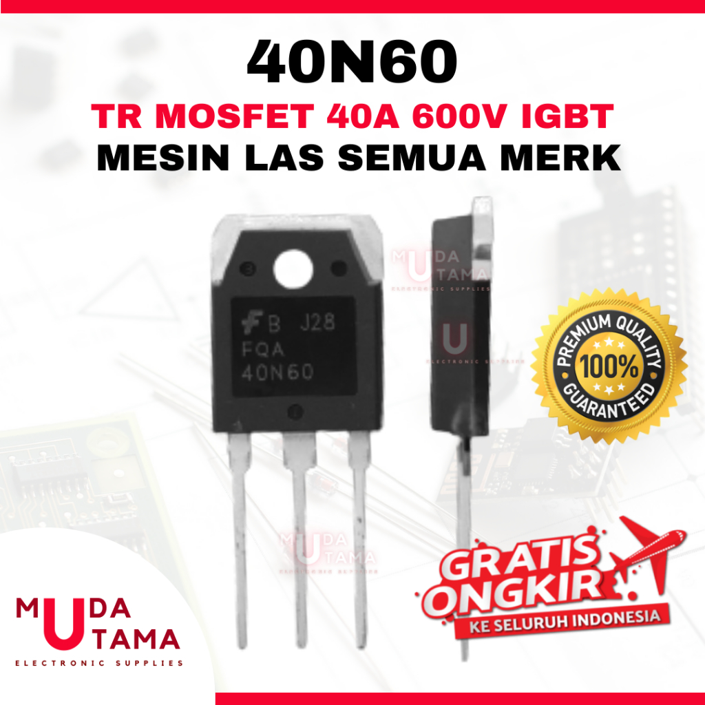 Jual MOSFET TRANSISTOR 40N60 MESIN LAS 40A 600V SEMUA MERK | TR 40N60 ...