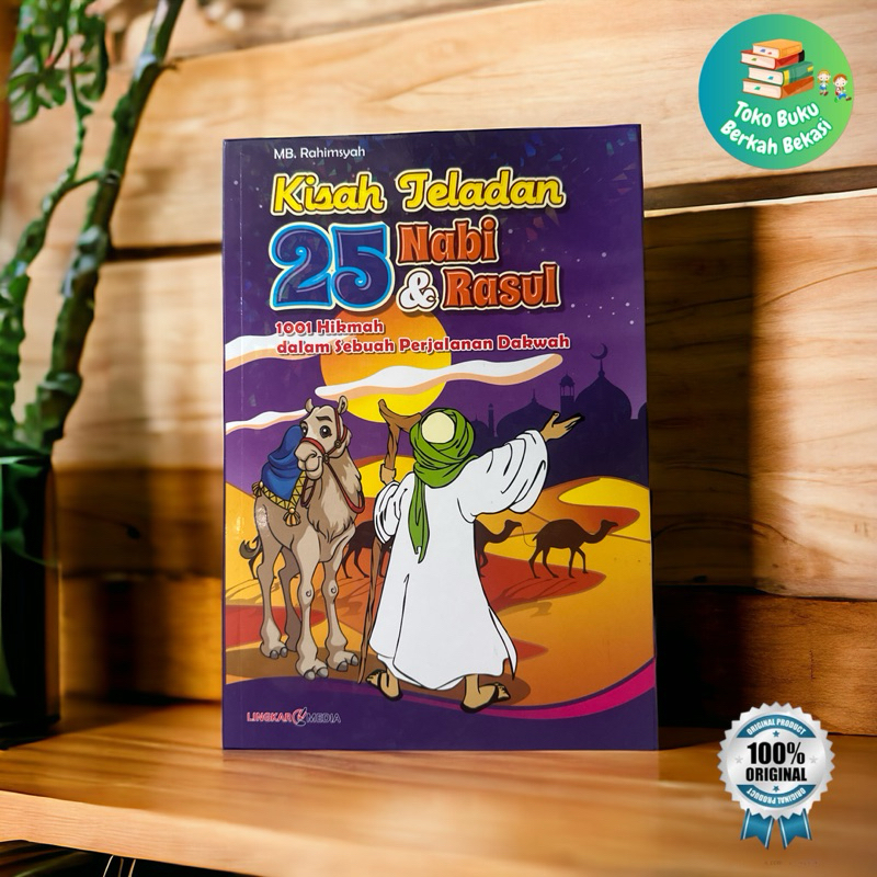 Jual buku kisah teladan 25 nabi dan rasul 1001 Hikmah dalam sebuah perjalanan dakwah (16×24cm ...
