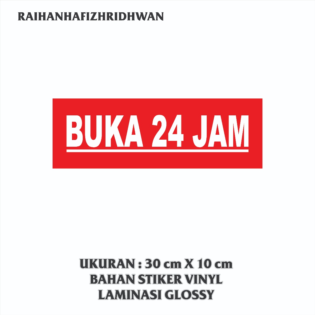 Jual STIKER VINYL BUKA 24 JAM | Shopee Indonesia