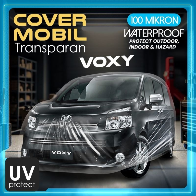 Jual COVER MOBIL TRANSPARAN 100MIKRON VOXY WATERPROOF OUTDOOR INDOOR ...