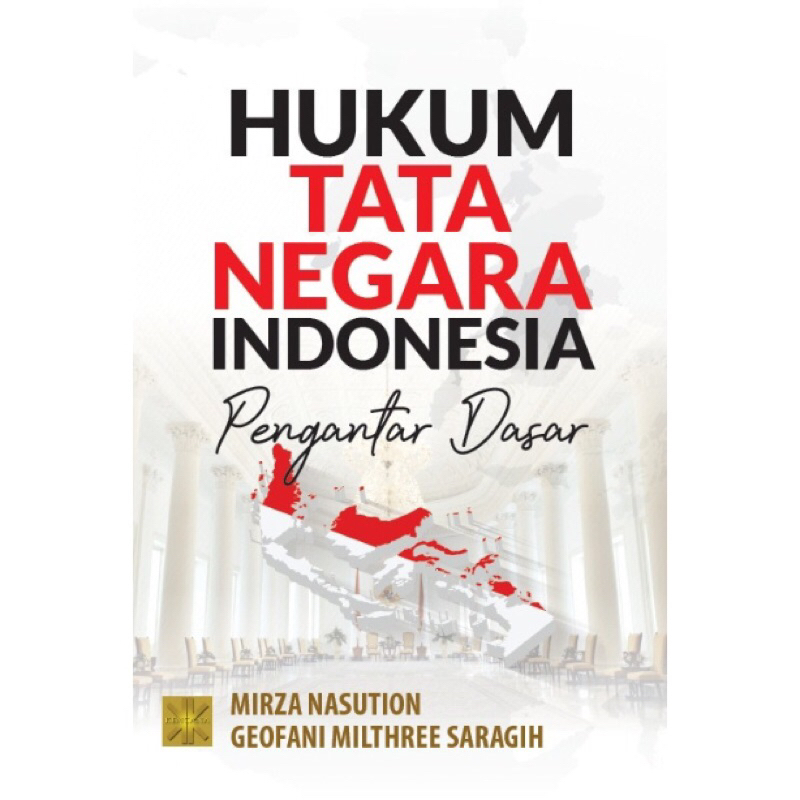 Jual HUKUM TATA NEGARA INDONESIA: Pengantar Dasar | Shopee Indonesia