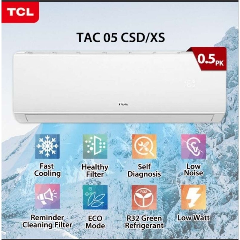 Jual AC TCL TAC-05CSD/XS ½pk AC SPLIT ½pk AC Hemat Listrik 1/2pk ...