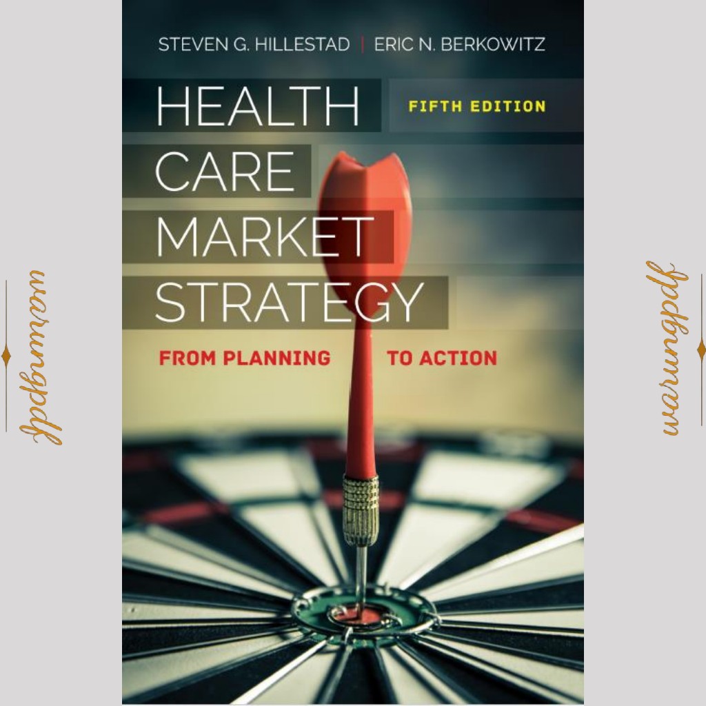 Jual Health care market strategy from planning to action (Eric N ...