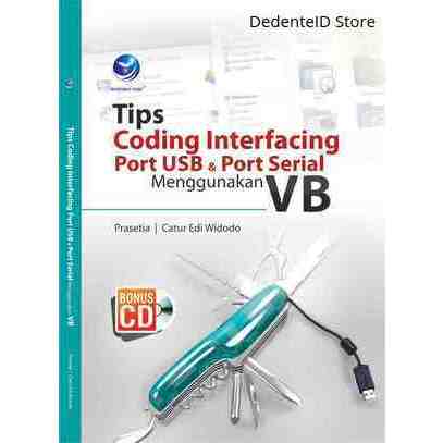Jual Tips Coding Interfacing Port USB And Port Serial Menggunakan VB Visual Basic | Shopee Indonesia