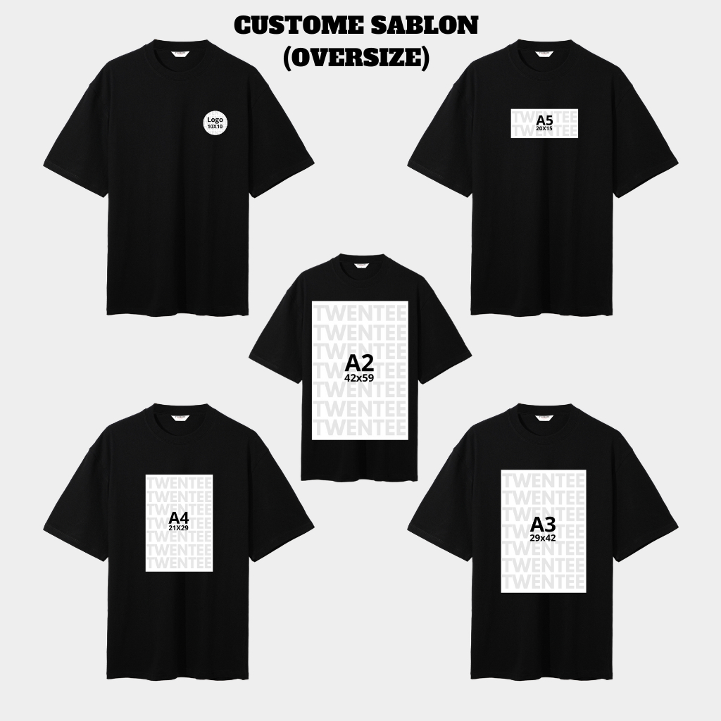 Jual [24s] OVERSIZED KAOS CUSTOM SATUAN SABLON DTF BEBAS DESAIN PRIA WANITA | KAOS SABLON NAMA ...