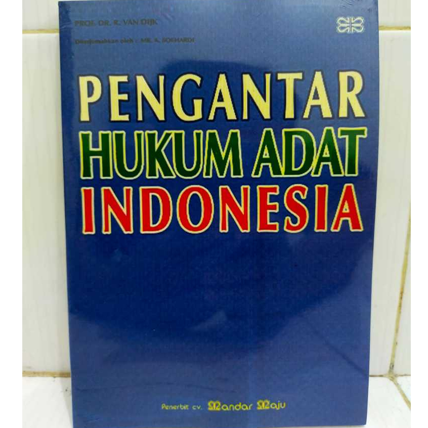 Jual Pengantar Hukum Adat Indonesia - Van Oijk - NR | Shopee Indonesia
