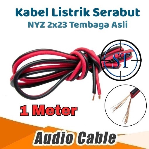 Jual Kabel Serabut 2 Jalur NYZ 2x23 / 2 x 23 @ 1Meter Audio Cable Speaker Tembaga Tweeter Murni ...