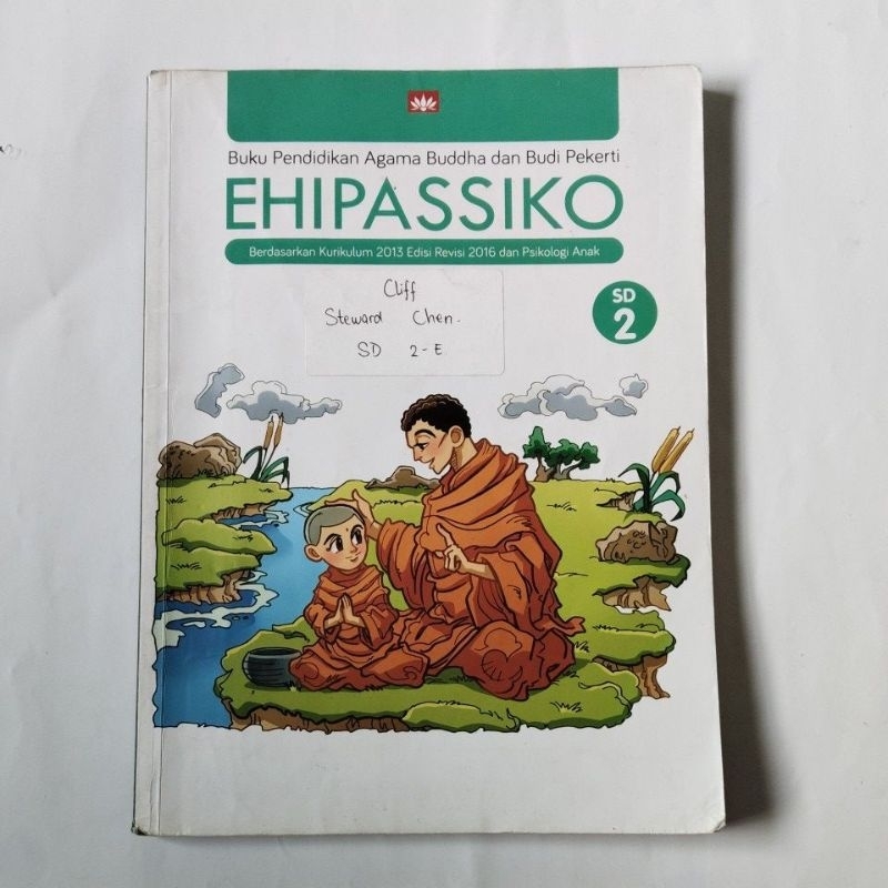 Jual BUKU ORI PENDIDIKAN AGAMA BUDDHA DAN BUDI PEKERTI EHIPASSIKO KELAS 2 SD PENERBIT EHIPASSIKO ...