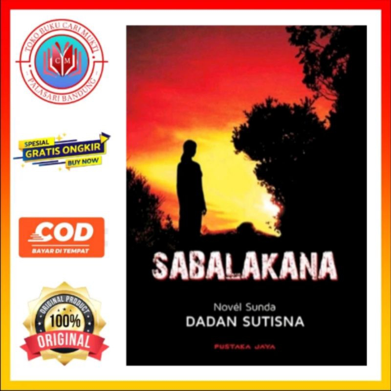 Jual Buku Novel Sunda Sabalakana - Dadan Sutisna | Shopee Indonesia