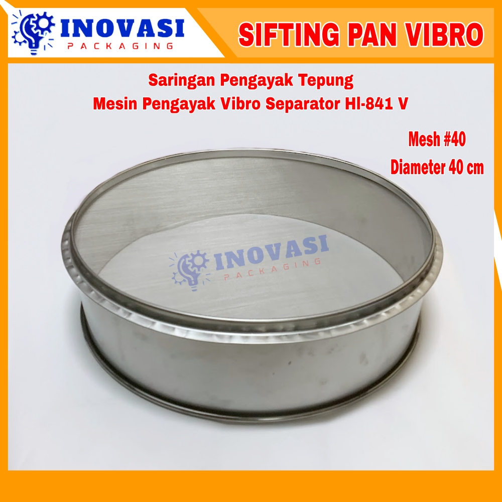 Jual Sifting Pan Saringan Mesh 40 Untuk Mesin Pengayak Tepung Vibro HL ...