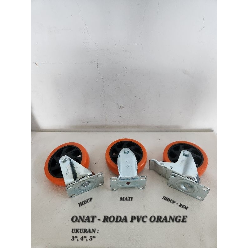 Jual Onat Roda PVC Hidup Rem Mati Orange 3" 4" 5" Inch / Roda Kursi ...