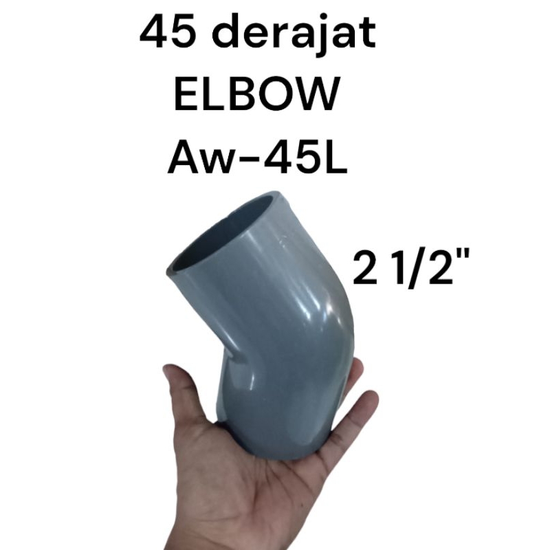Jual KNEE 45 Derajat AW ukuran 2 1/2"/ELBOW 45 RUCIKA AW/KENI 45 DRAJAT/FITTING PIPA PVC MERK ...