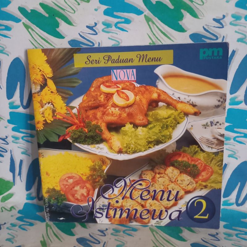 Jual original BUKU RESEP MENU ISTIMEWA 2 SERI PADUAN MENU NOVA cek foto ...