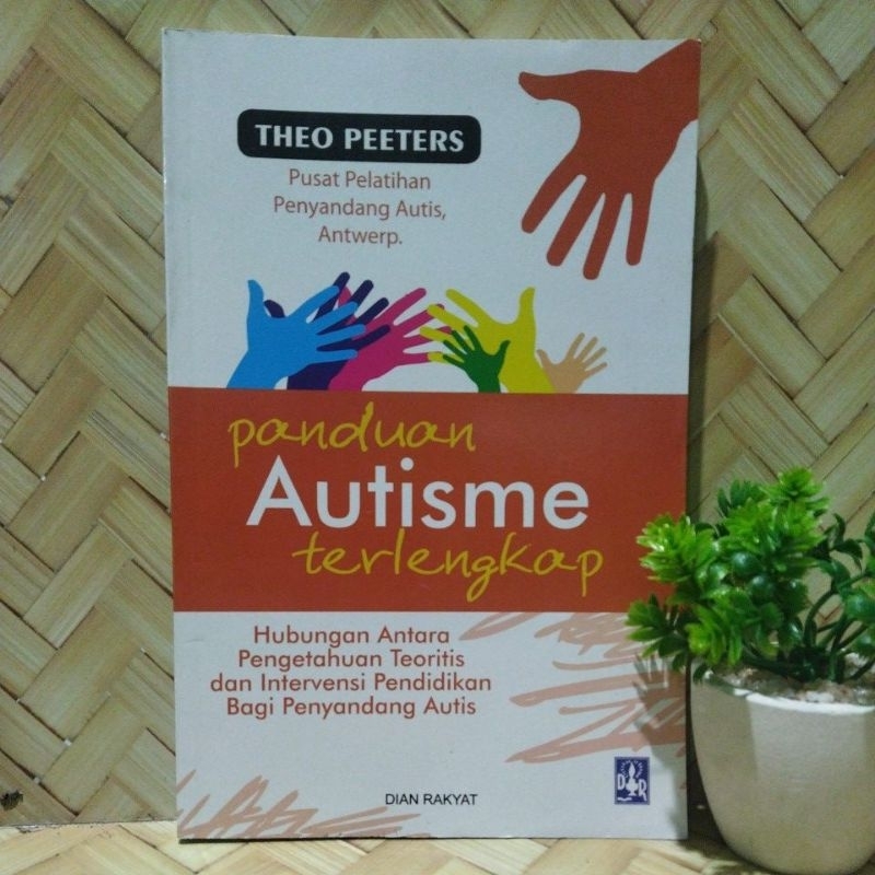 Jual Panduan autisme terlengkap. hubungan antara pengetahuan teoritis ...
