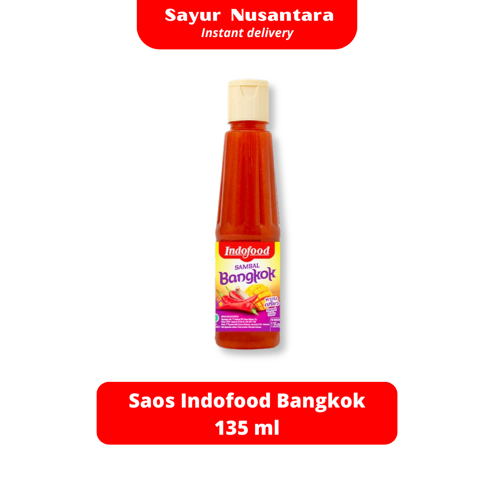Jual Saos Indofood Bangkok 135 ml - Sayur Nusantara | Shopee Indonesia