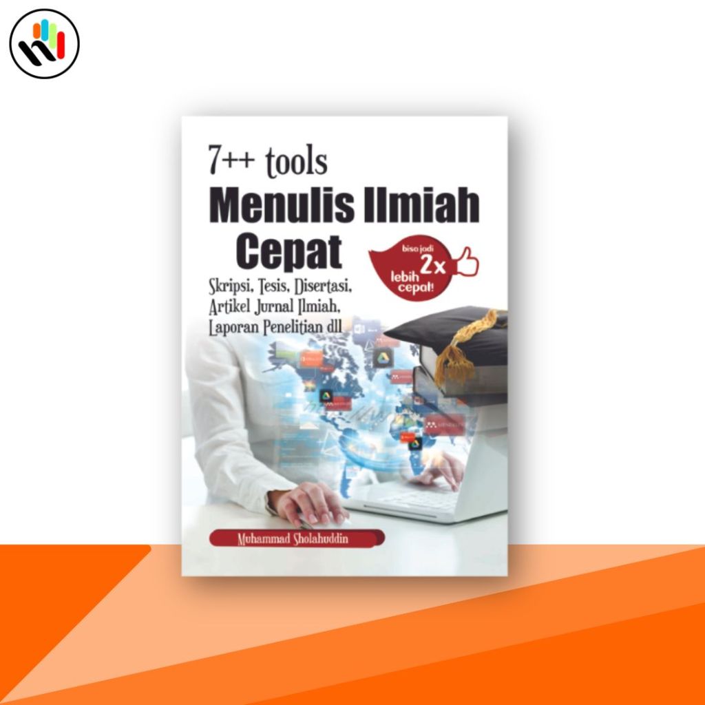 Jual Buku 7++ Tools Menulis Ilmiah Cepat , Skripsi,Tesis, Disertasi ...