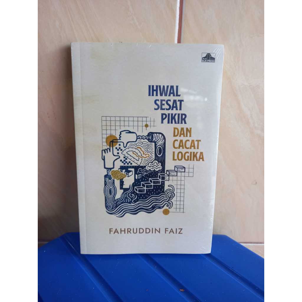 Jual Buku Ihwal sesat pikir dan cacat logika fahrudin Faiz | Shopee ...