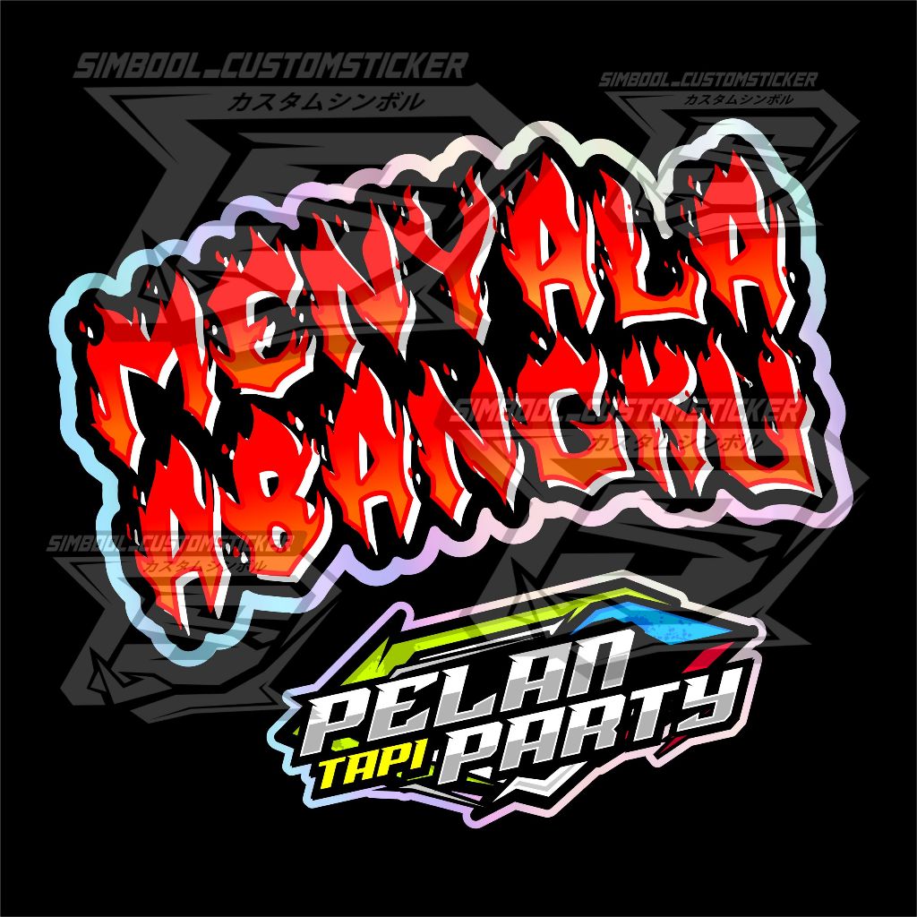 Jual STIKER MENYALA ABANGKU HOLOGRAM | Shopee Indonesia