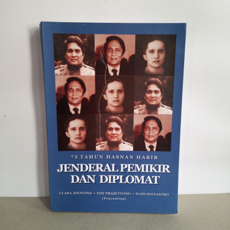 Jual Buku 75 Tahun Hasan Habib Jenderal pemikir Dan Diplomat clara ...