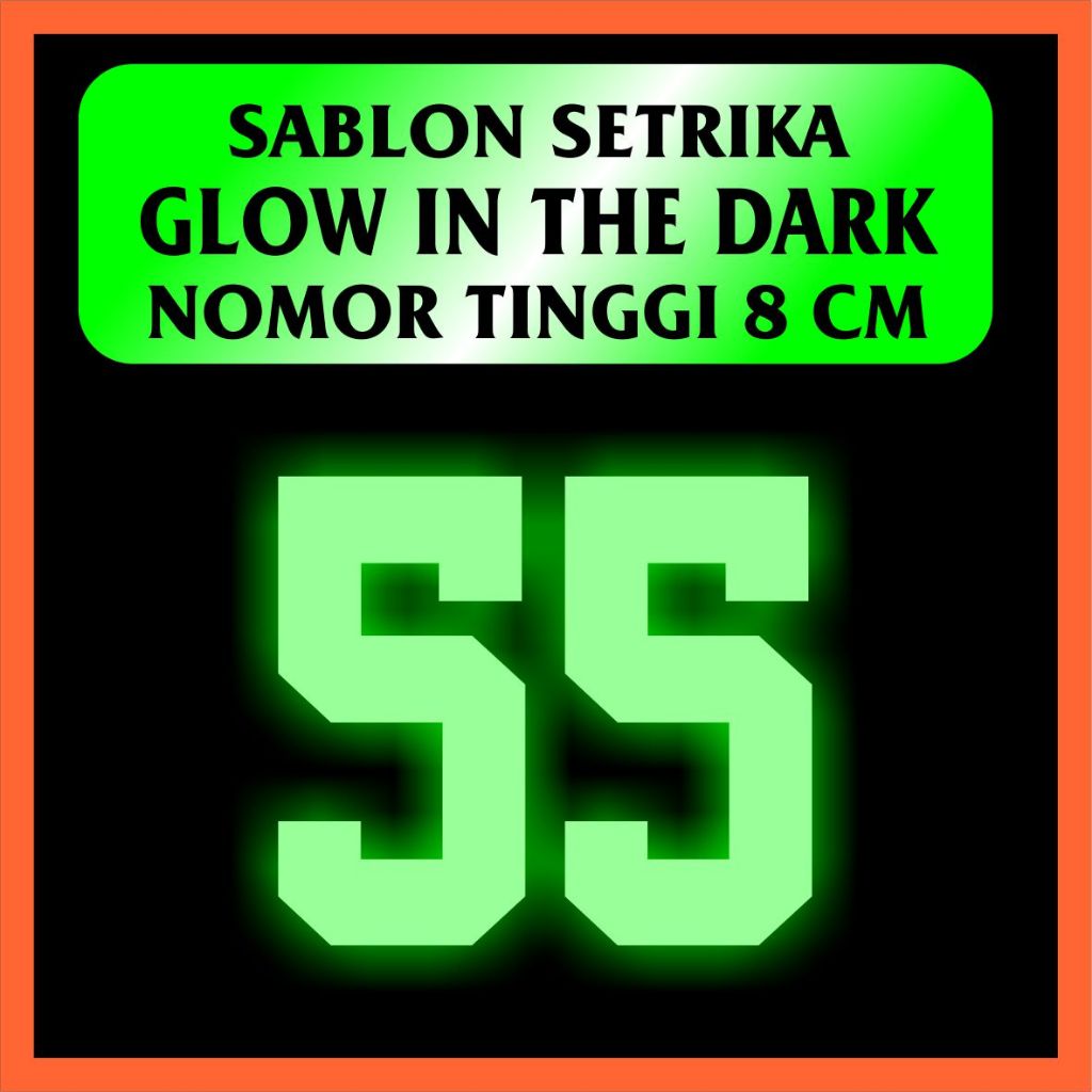 Jual Sablon Setrika Nomor 55 bahan GLOW IN THE DARK Ukuran tinggi 7 cm ...