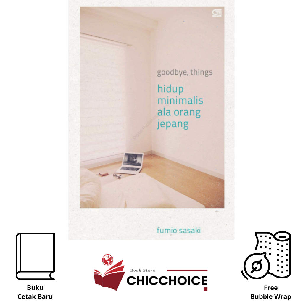 Jual Buku Goodbye, Things Hidup Minimalis ala Orang Jepang (Fumio ...