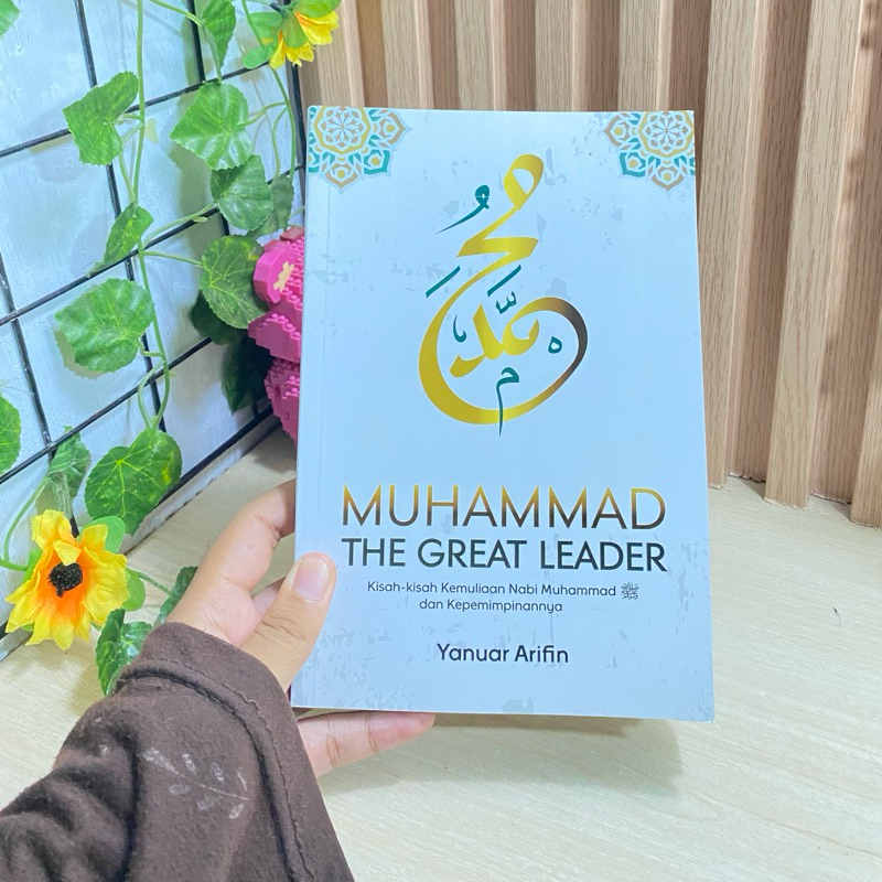 Jual Muhammad The Great Leader by Yanuar Arifin (Cover Baru) | Shopee ...
