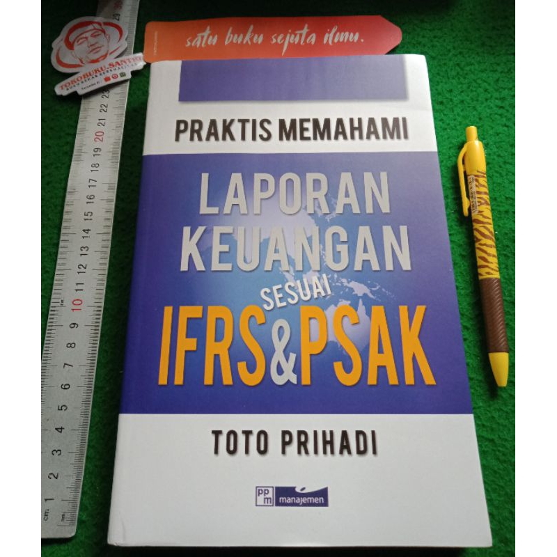 Jual Buku Praktis Memahami Laporan Keuangan by Toto Prihadi. | Shopee Indonesia