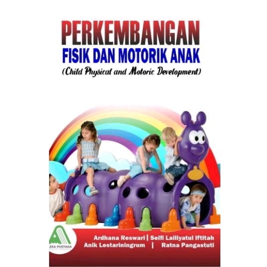 Jual perkembangan fisik dan motorik anak(child physical and motoric development) | Shopee Indonesia