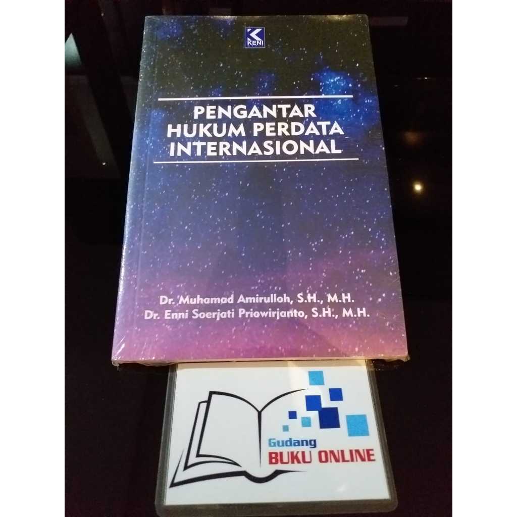 Jual Pengantar Hukum Perdata Internasional - Dr. Muhamad Amirulloh, SH ... Jual Pengantar Hukum Perdata Internasional - Dr. Muhamad Amirulloh, SH ...