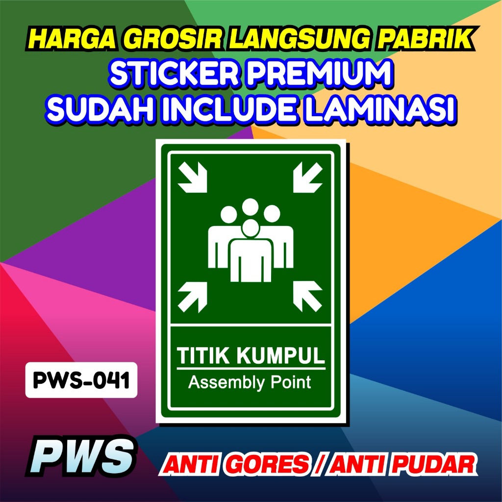 Jual Sticker 30x40 Titik Kumpul /Sticker Safety Laminasi | Shopee Indonesia