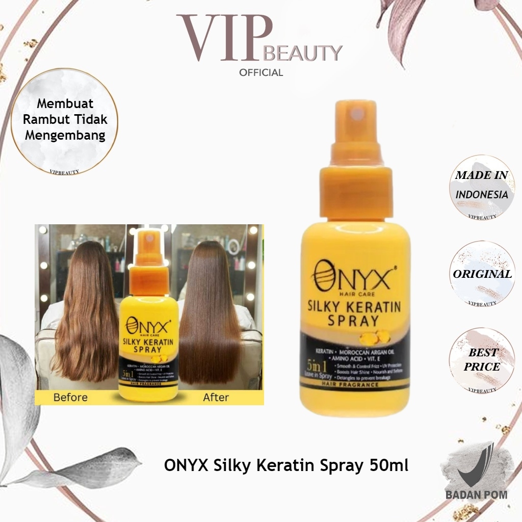 Jual ONYX Silky Keratin Spray 50ml | Vitamin Rambut | Parfum Rambut ...
