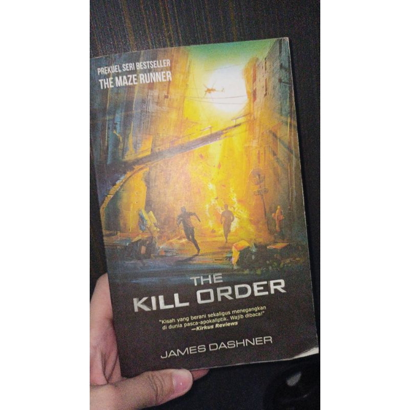 Jual Novel Maze Runner Prequel: The Kill Order by James Dashner ...