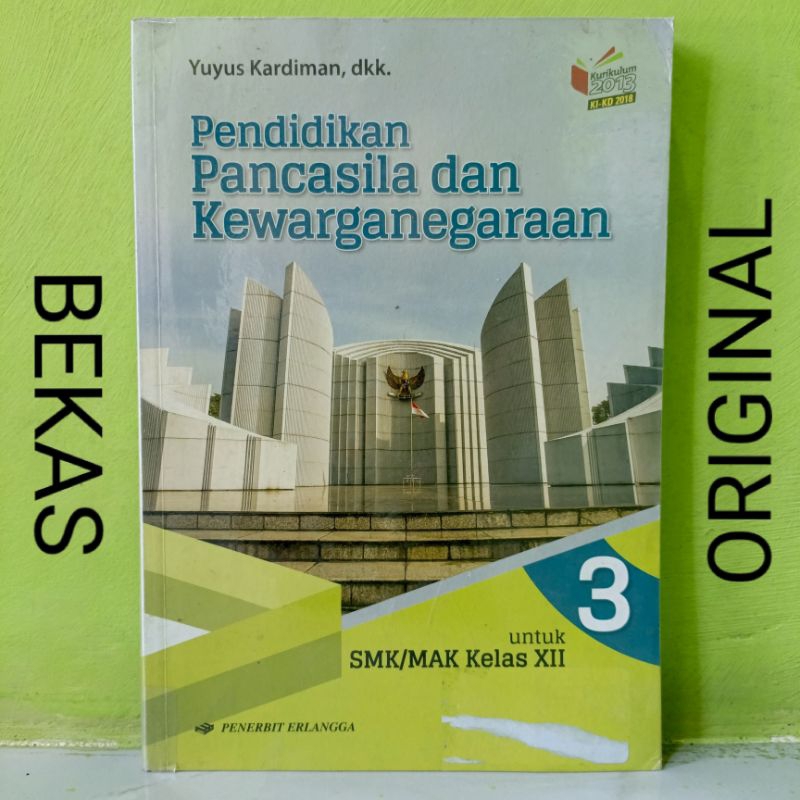 Jual Buku PPKN PKN Pendidikan Pancasila dan Kewarganegaraan kelas 12 XII 3 III SMK SMA Penerbit ...
