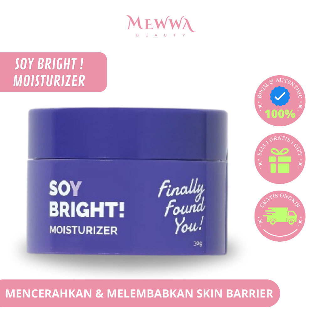 Jual Mewwa Beauty 🩷 Finally Found You! SOY BRIGHT! Moisturizer 30gr ...