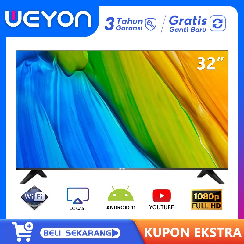 Jual Weyon TV Digital 32 inch Smart TV LED FHD WEYON TV LED Android ... Jual Weyon TV Digital 32 inch Smart TV LED FHD WEYON TV LED Android ...