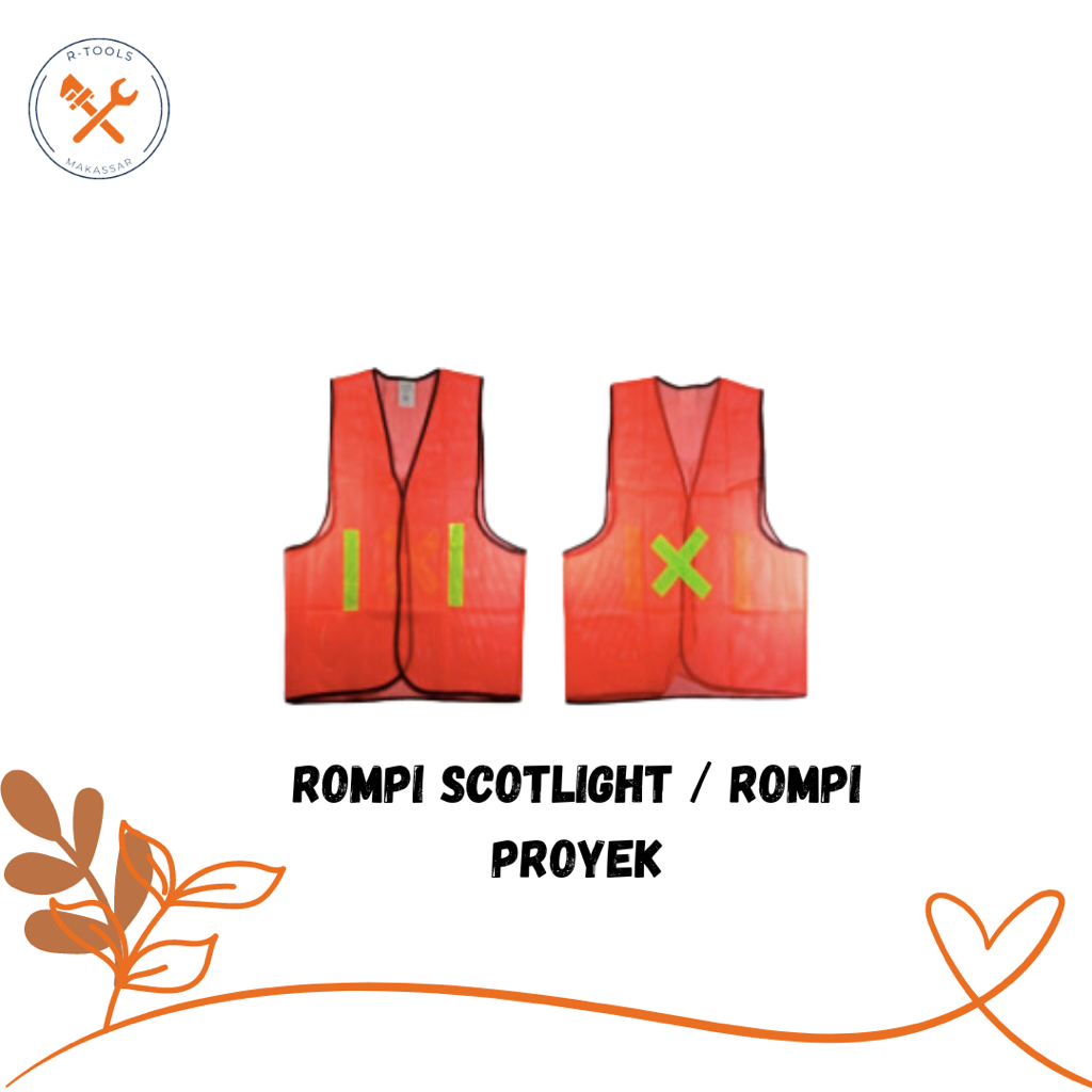 Jual Rompi Safety / Rompi Proyek / Rompi Keselamatan / Rompi Scotlight ...