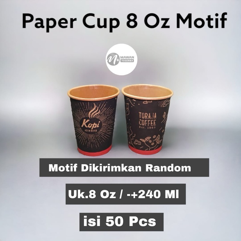 Jual Paper Cup Motif 8 oz / Gelas Kopi Kertas ( isi 50 pcs ) Tanpa tutup | Shopee Indonesia