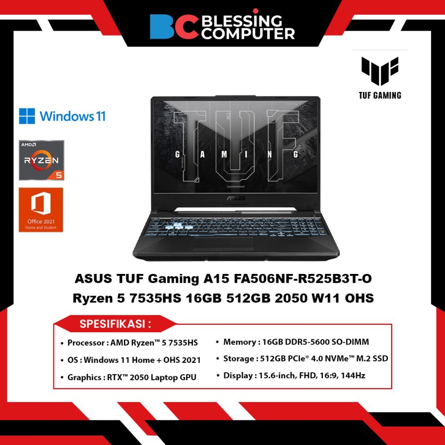 Jual ASUS TUF Gaming A15 FA506NF-R525B3T-O Ryzen 5 7535HS 16GB 512GB ...