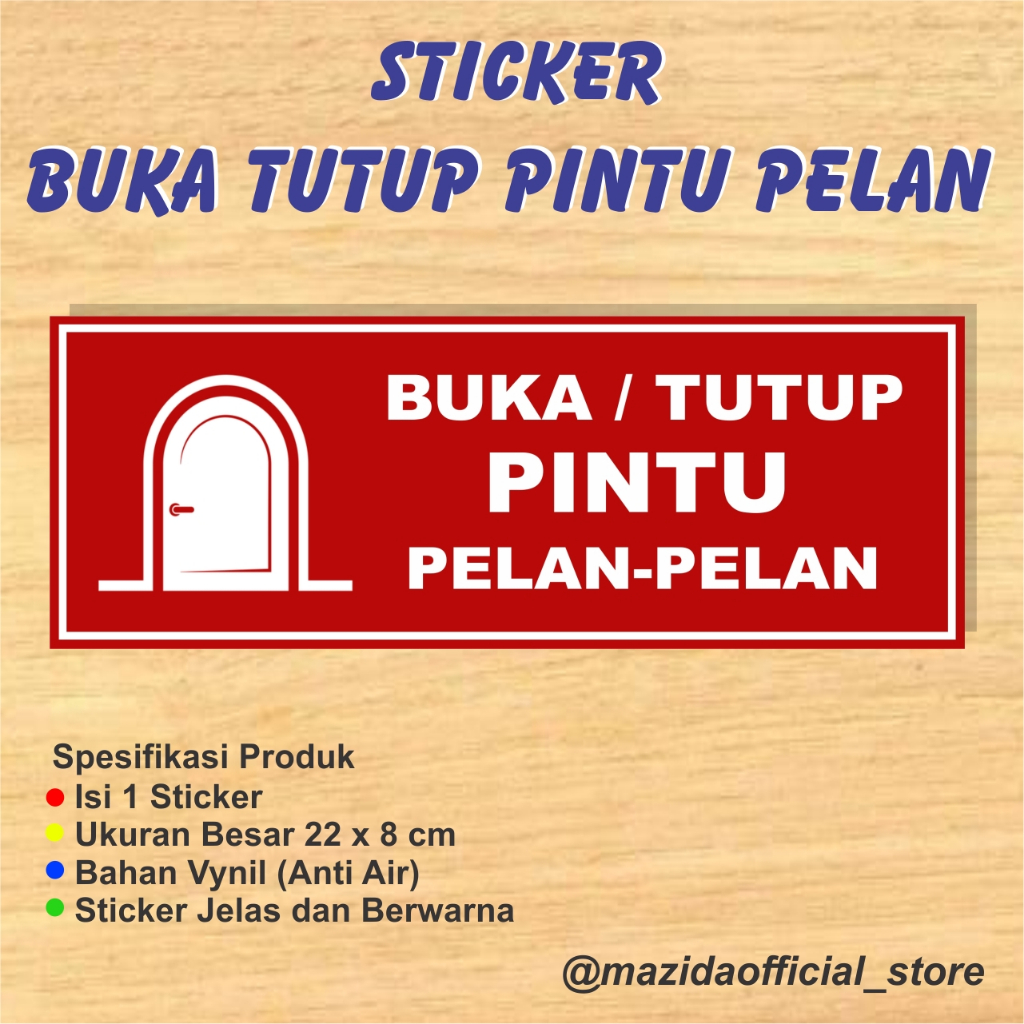 Jual Sticker Buka Tutup Pintu Pelan Hati Hati Anti Air | Shopee Indonesia