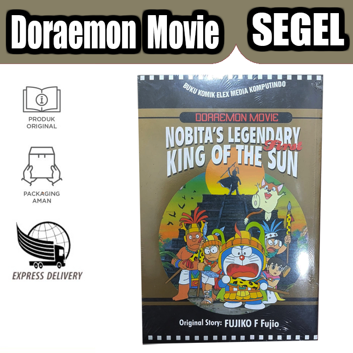 Jual Komik DORAEMON MOVIE NOBITA'S LEGENDARY KING OF THE SUN - FIRST ...