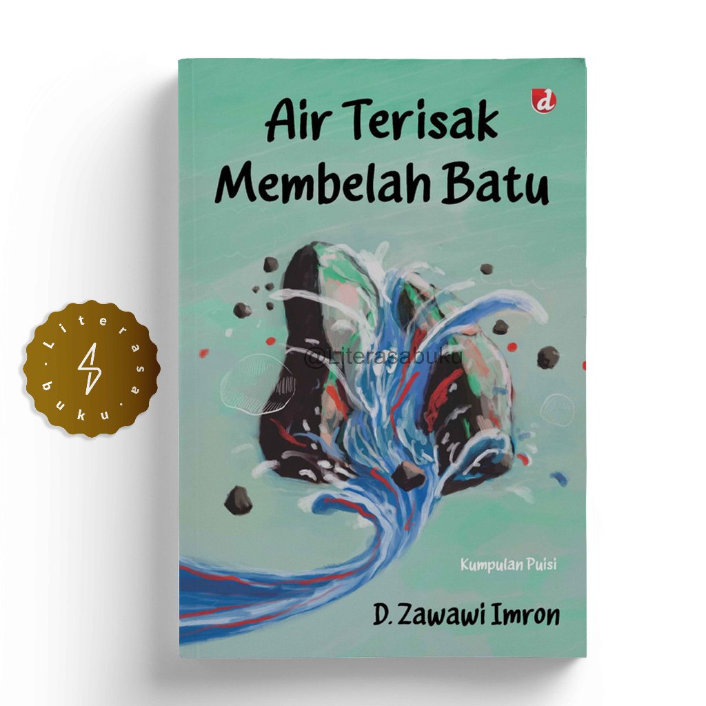 Jual Buku Puisi Air Terisak Membelah Batu - D Zawawi Imron | Shopee ...