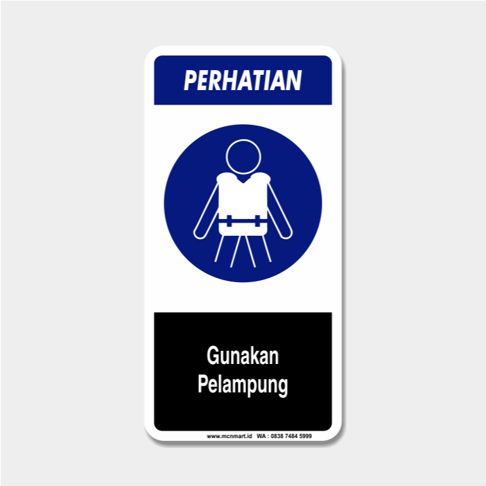 Jual Safety Sign Rambu K3 APD - Gunakan Pelampung | Shopee Indonesia