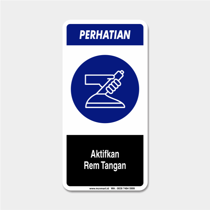 Jual Safety Sign Rambu K3 APD - Gunakan Rem Tangan | Shopee Indonesia
