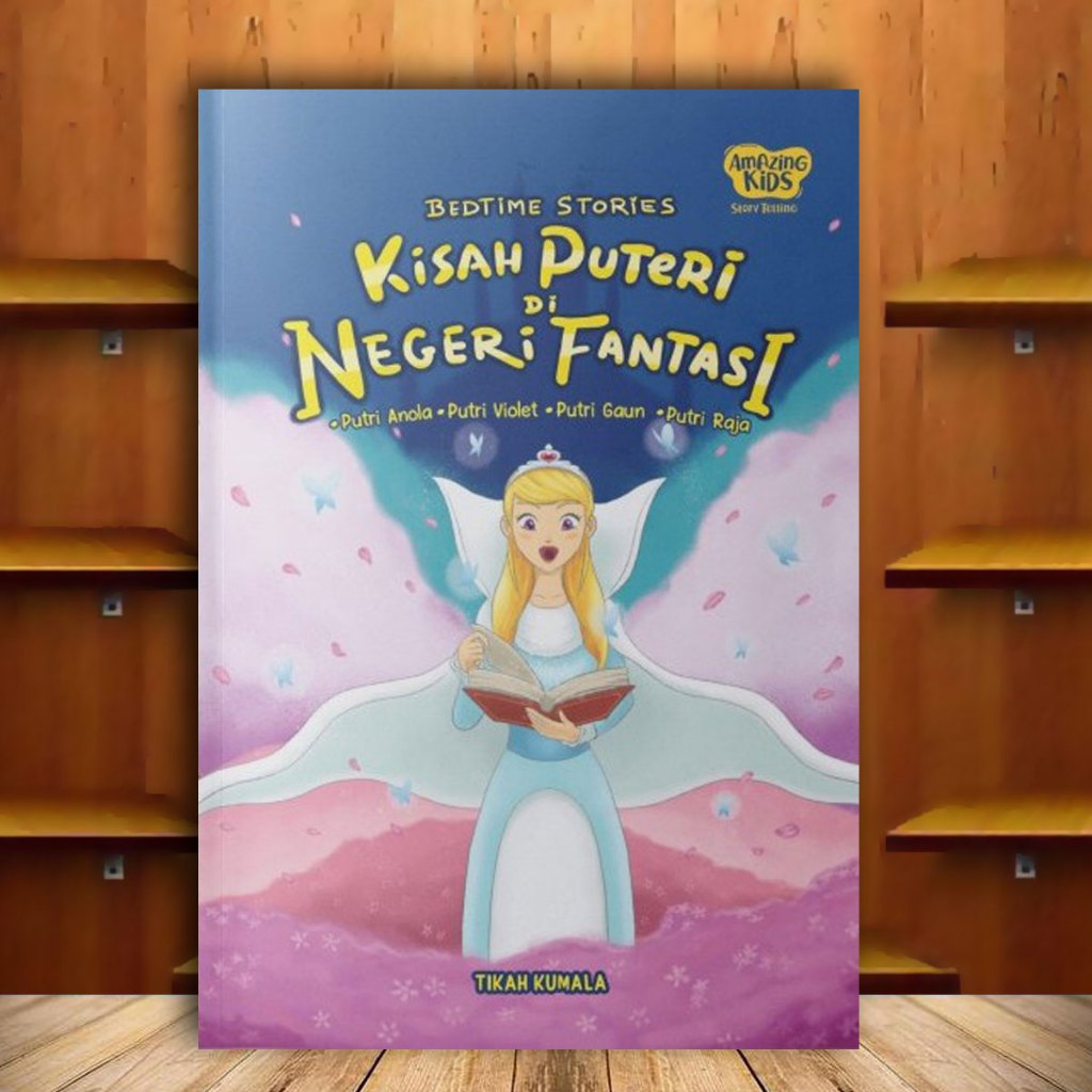 Jual Buku Dongeng Kisah Putri Di Negeri Fantasi | Shopee Indonesia